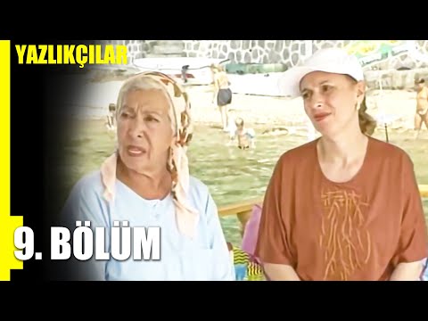 Yazlıkçılar - 9.Bölüm | Nostalji Diziler