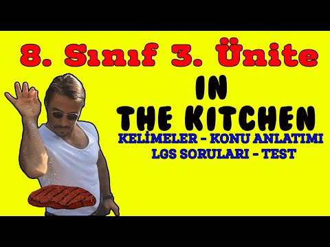 8.SINIF İNGİLİZCE 3.ÜNİTE IN THE KITCHEN KELİMELERİ VE KONU ANLATIMI (ANİMASYONLU ANLATIM)