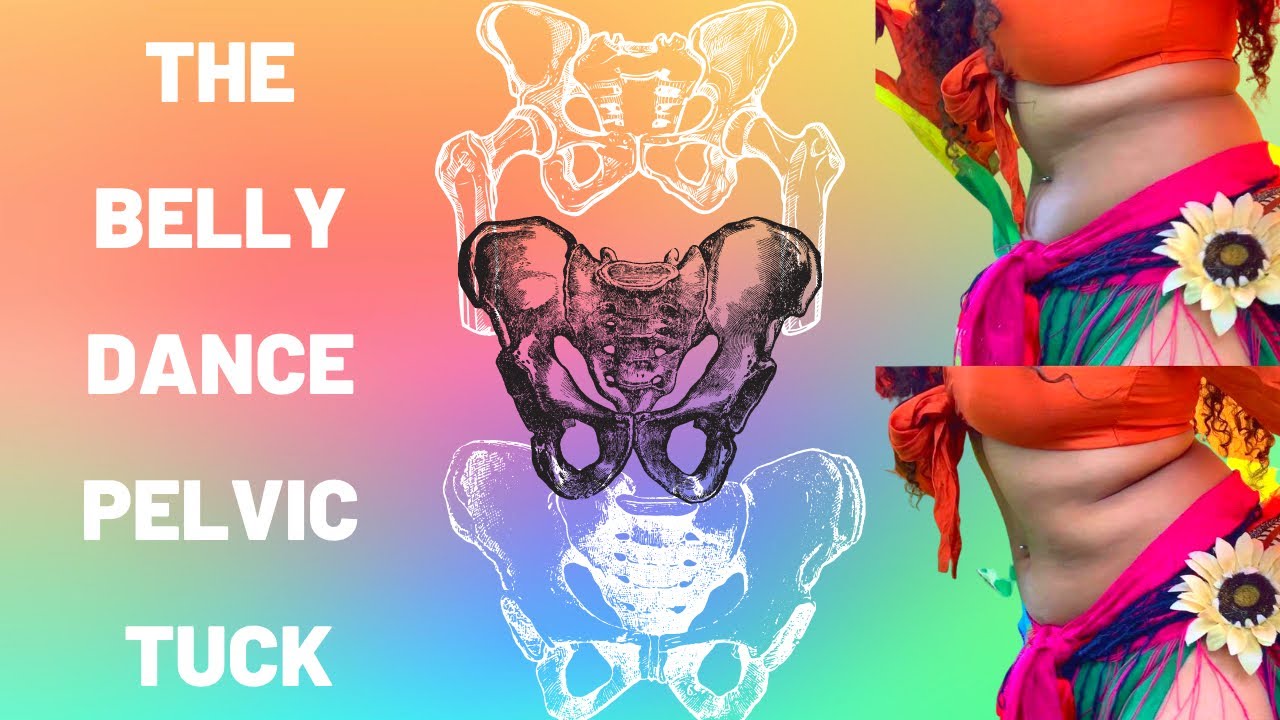 Belly Dance Pelvic Tuck for Beginners | fecund maiden - YouTube