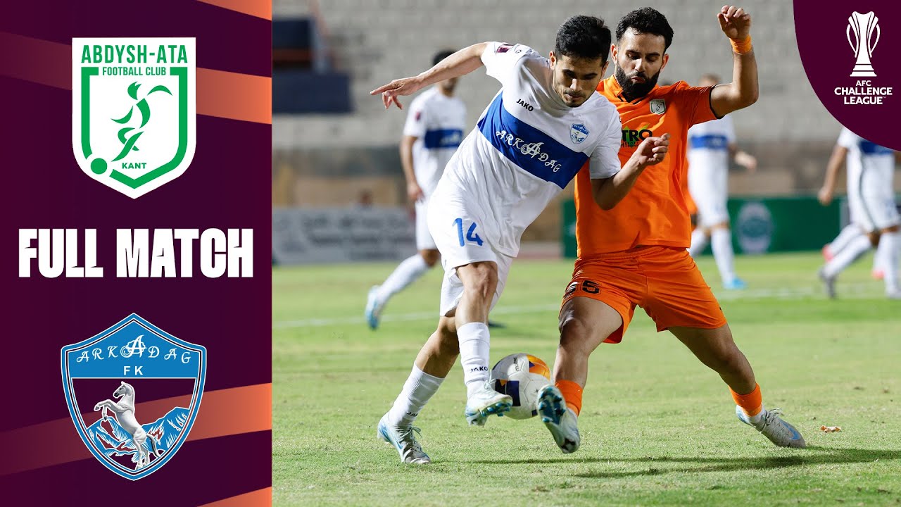 FC Abdysh-Ata (KGZ) - FC Arkadag (TKM) | Full Match | AFC Challenge League™ - YouTube