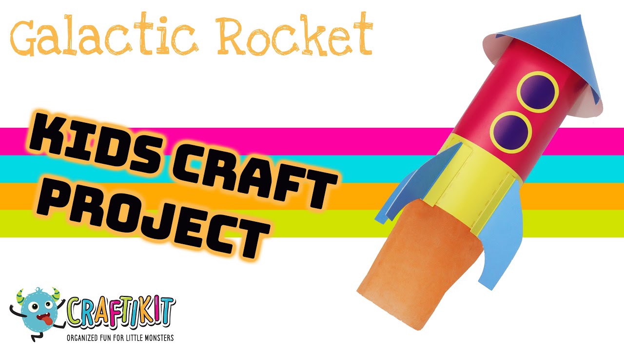 Craftikit Galactic Rocket - A Fun and Simple Paper Tube Craft - Build a ...