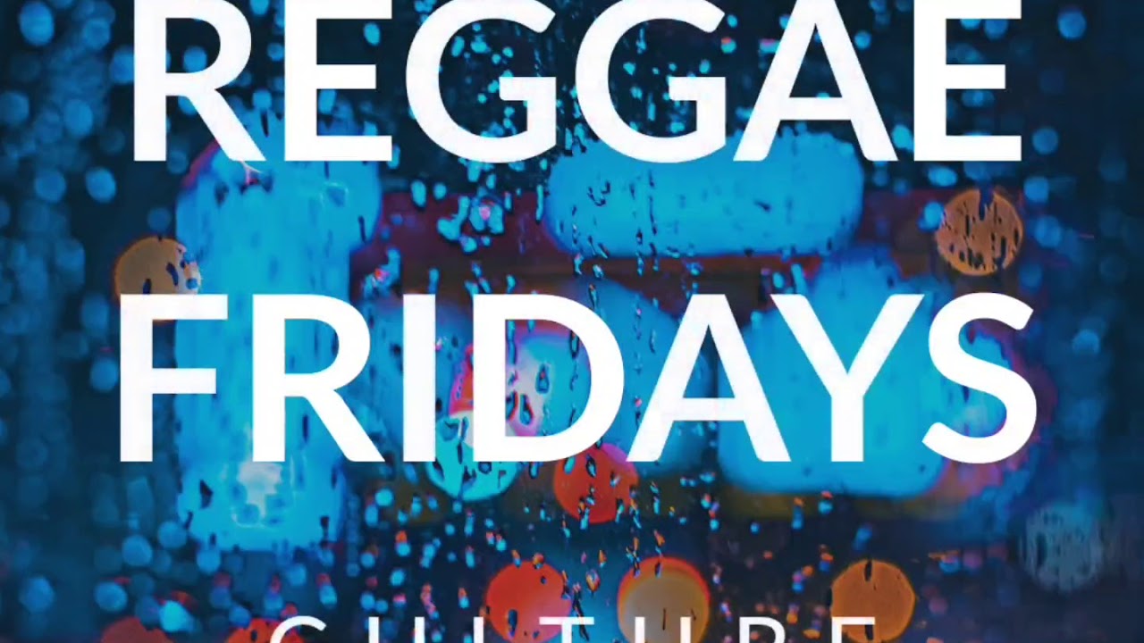 Commercial Ad Reggae Fridays - YouTube
