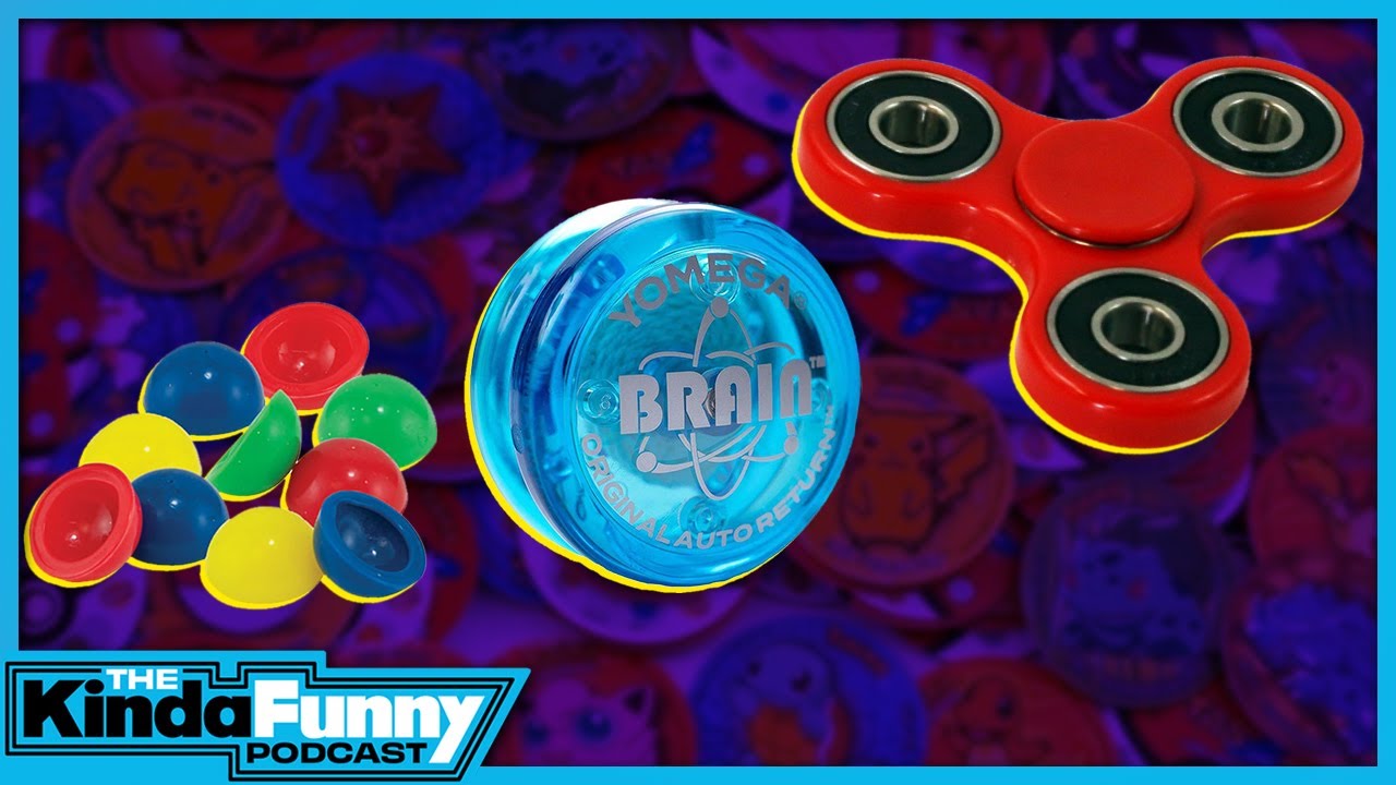 What Will Be The Next Fidget Spinner? - Kinda Funny Podcast (Ep. 194 ...
