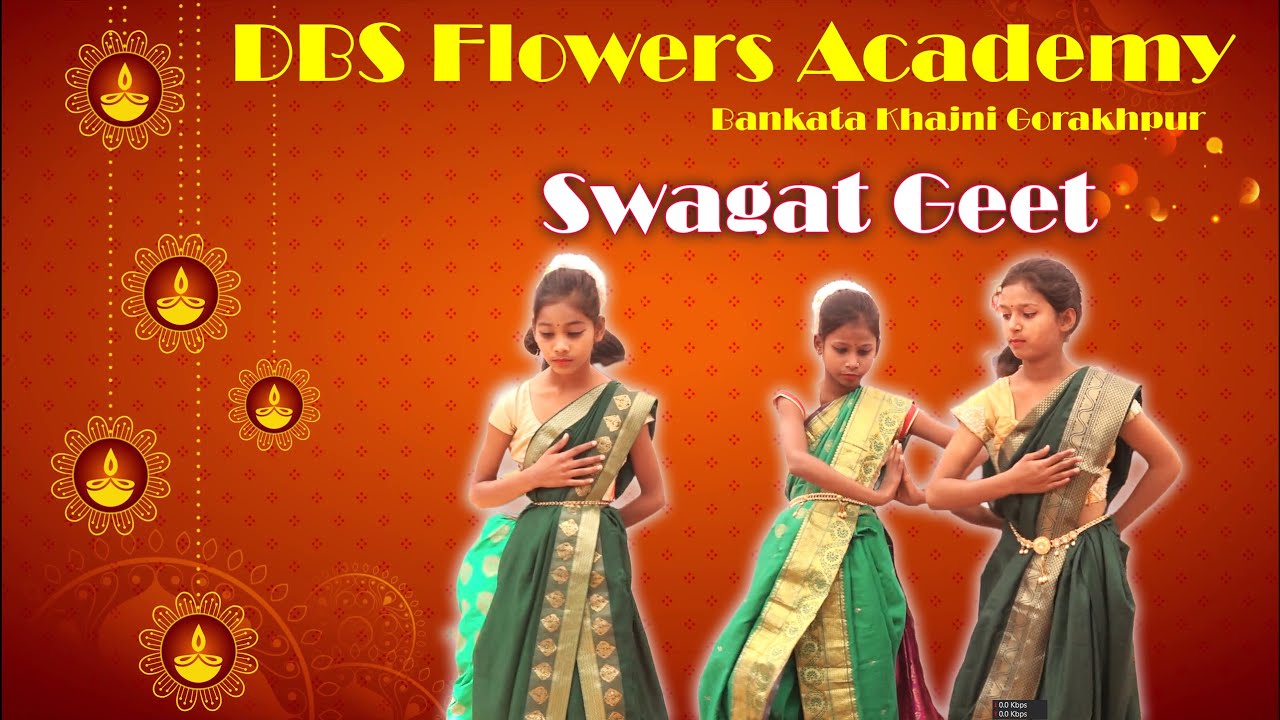 Swagat Geet | DBS Flowers Academy Bankata Khajni Gorakhpur - YouTube
