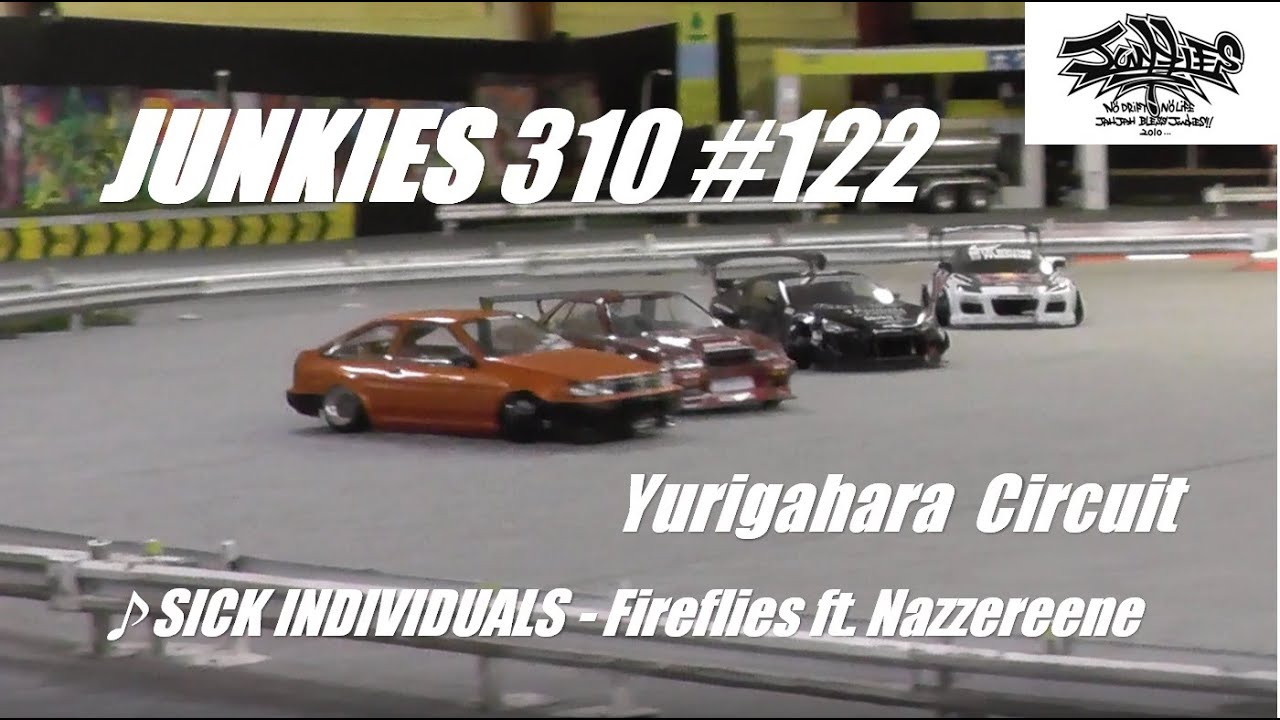 ラジドリ 札幌百合が原 JUNKIES 310 #122 RC DRIFT music by SICK INDIVIDUALS ...