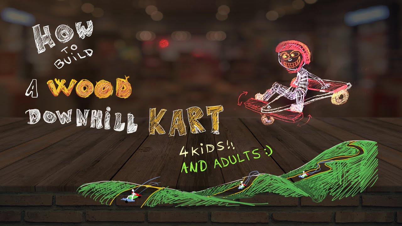 How to build a downhill wooden cart for kids (tutorial) - YouTube