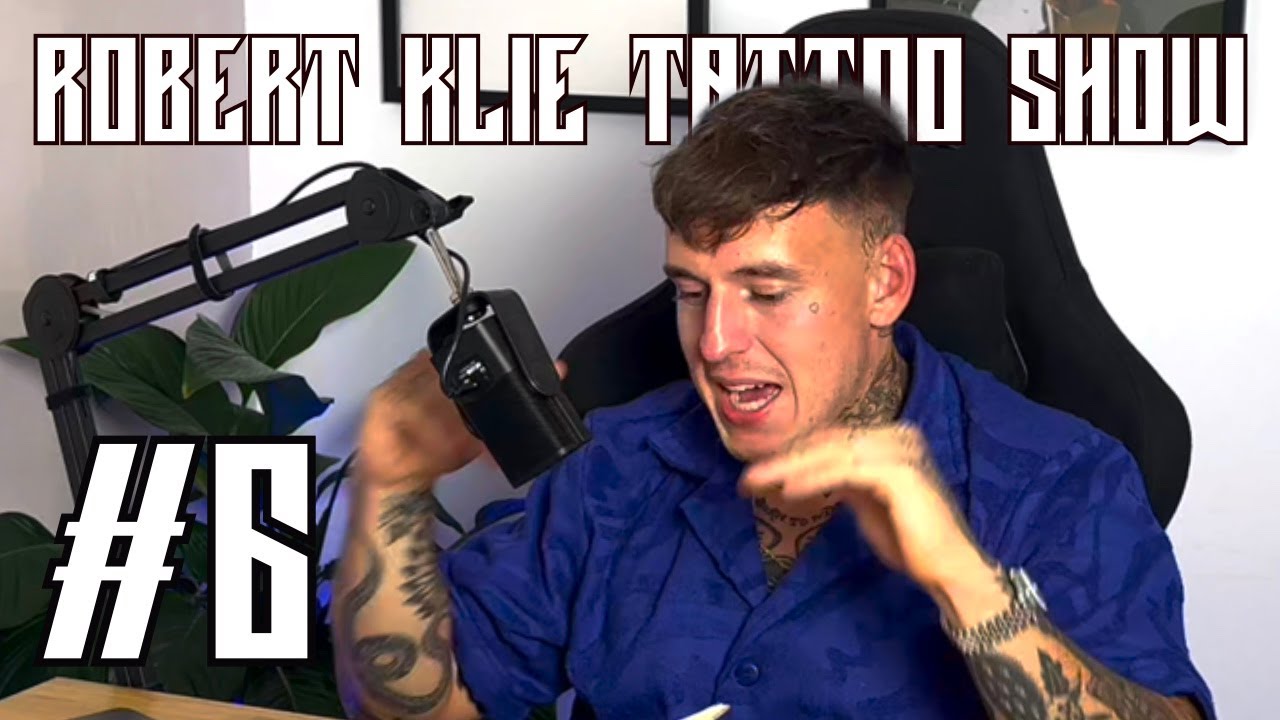 Robert Klie Tattoo Podcast #6 - Die Tattoo Branche ist gef**** ! - YouTube