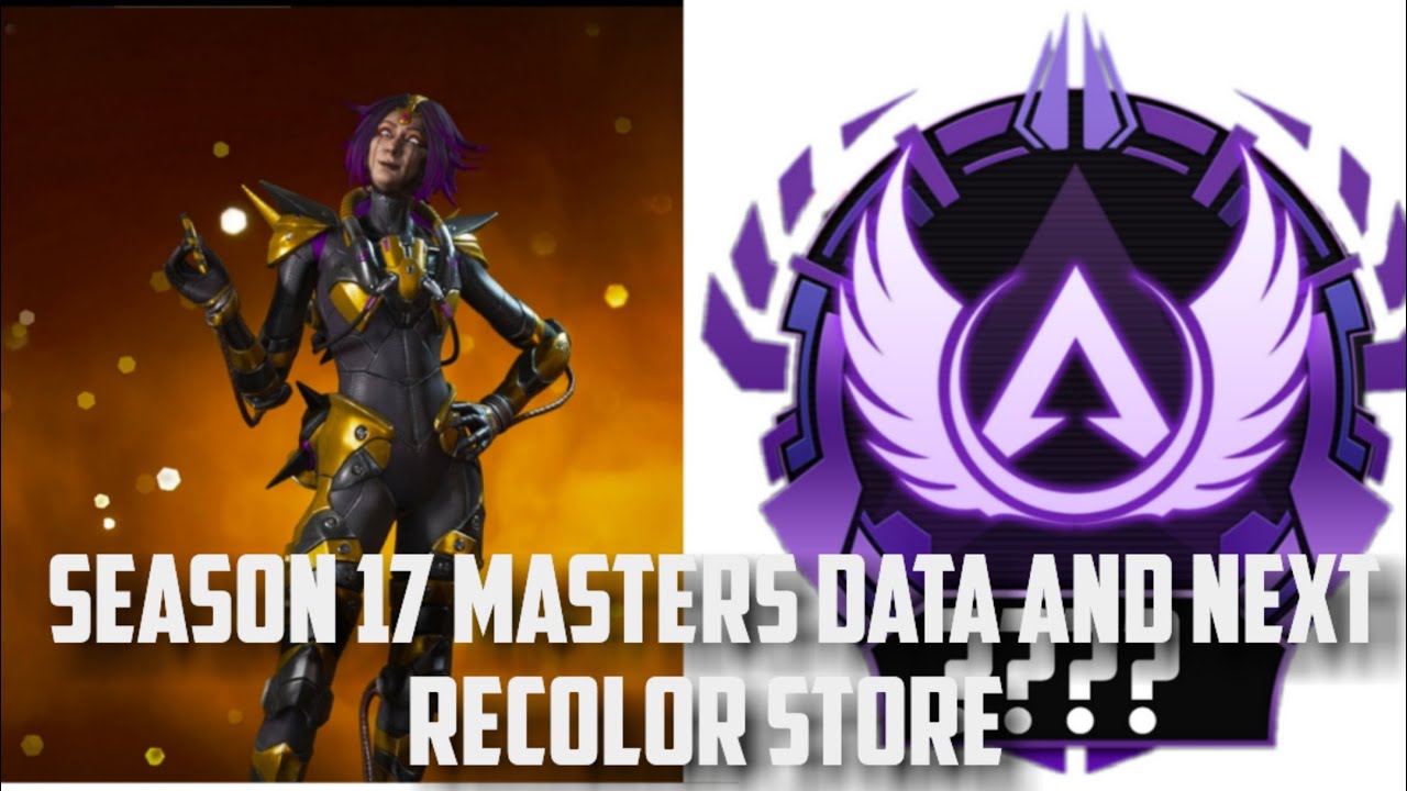 Apex Legends : Season 17 Masters Data and Next Recolor Store Update ...