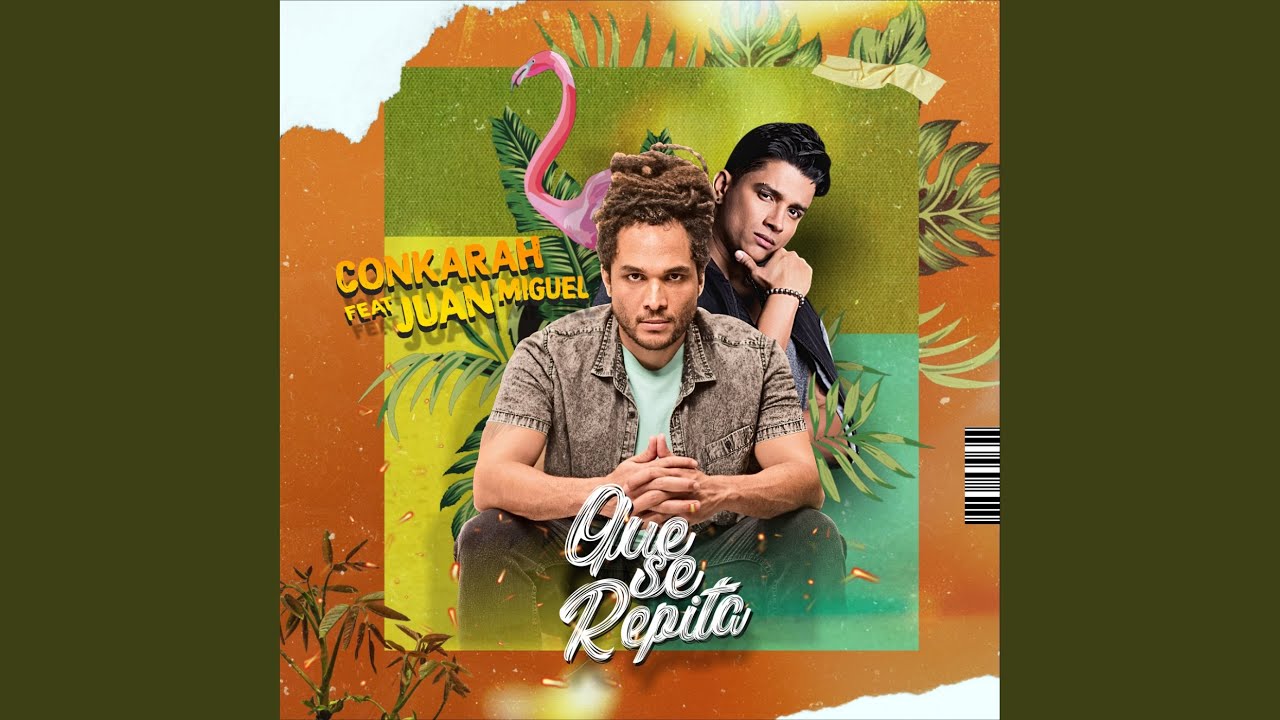 Que Se Repita (feat. Juan Miguel) - YouTube Music