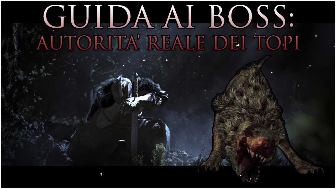Dark Souls 2 Guida ai BOSS #18: Autorità Reale dei Topi (Royal Rat ...