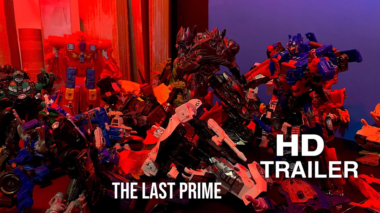 The Last Prime | Teaser Trailer | MegaPrime TF Studios - YouTube