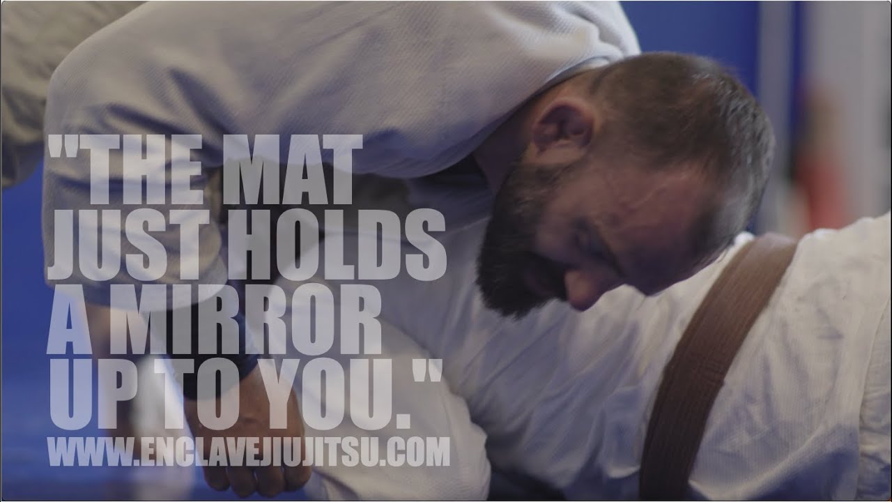 Enclave Jiu-Jitsu - "The Mat Just Holds A Mirror Up To You." (Video 2 ...