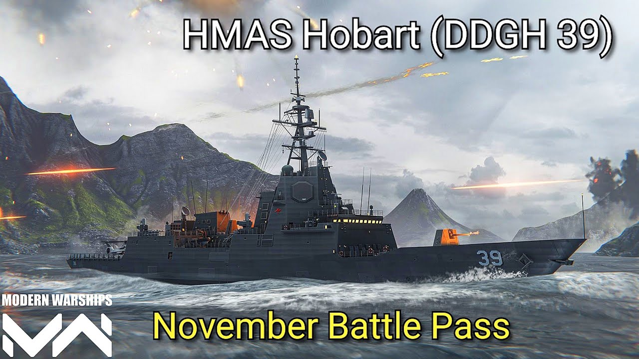 Modern Warships | HMAS Hobart (DDG 39) is free from the November Battle ...