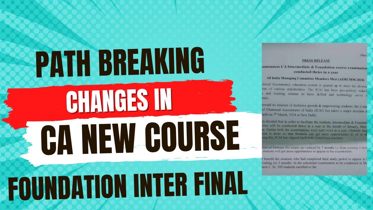 Path Breaking Change in CA Course ) CA Course aligning it to global ...