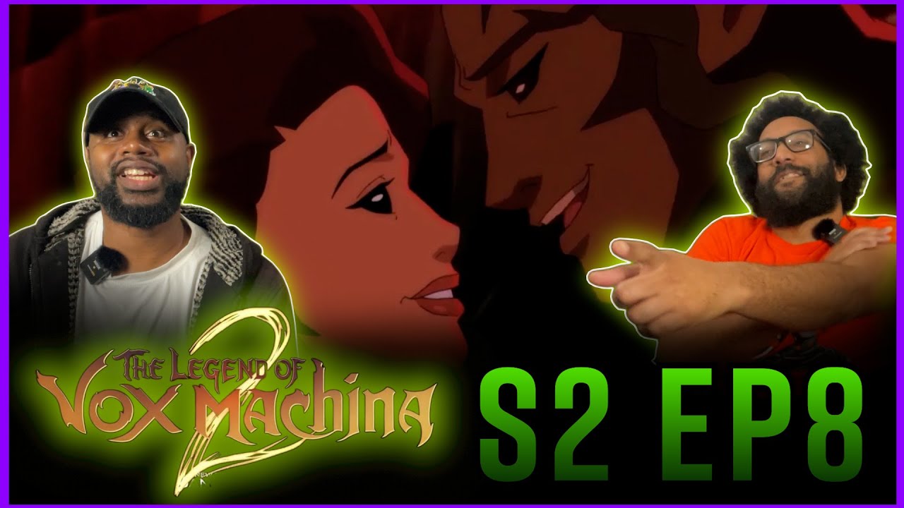Vex gotta new BOO??! | Vox Machina Season 2 Ep 8 Reaction (The Echo ...