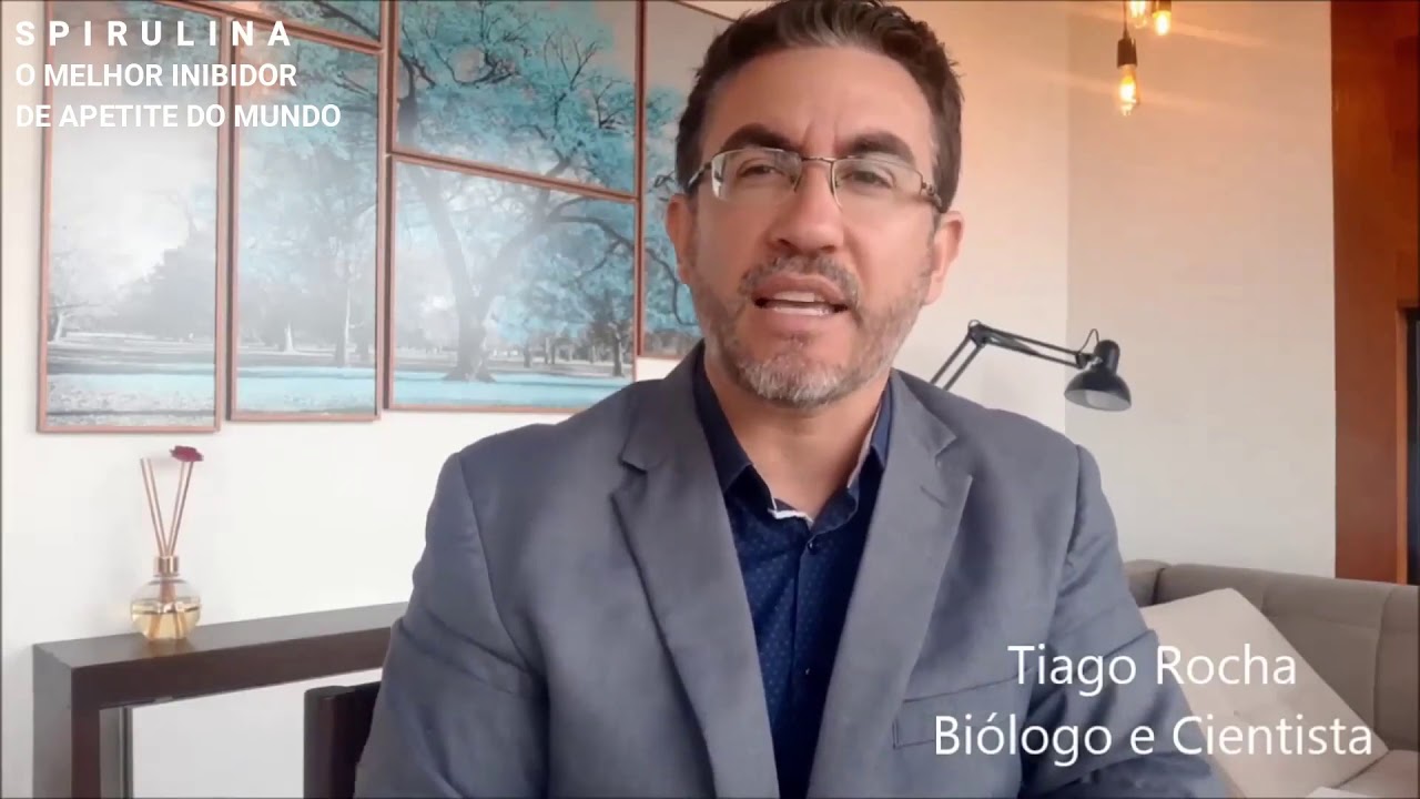 Dr Tiago Rocha MAIOR INIBIDOR DE APETITE DO MUNDO a SPIRULINA - YouTube