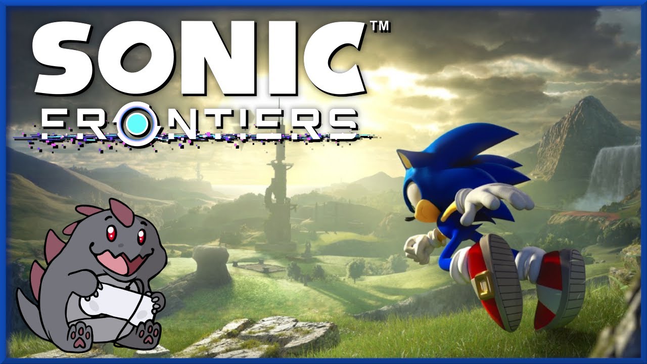 Sonic Frontiers | Open World Sonic, Let's Go! Grab Your Chili Dogs and ...
