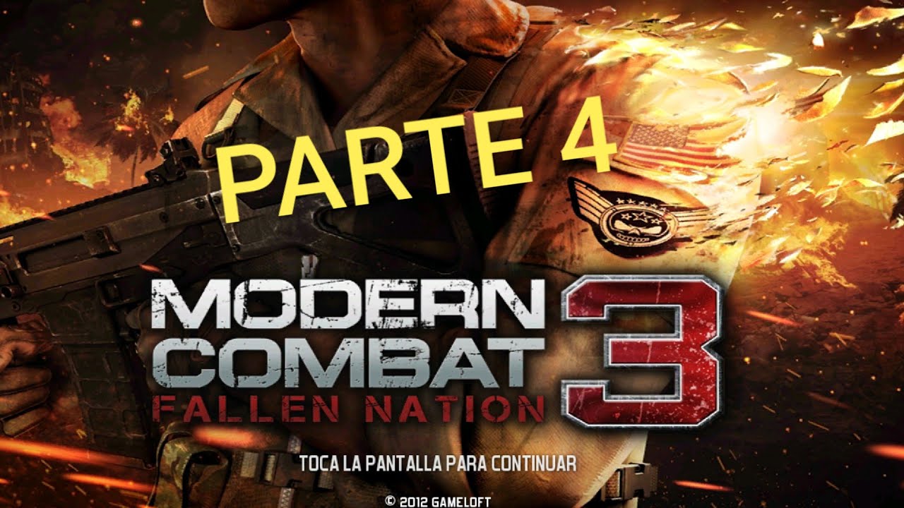 MODERN COMBAT 3 /ANDROID/ MODO CAMPAÑA EN ESPAÑOL PARTE 4 - YouTube