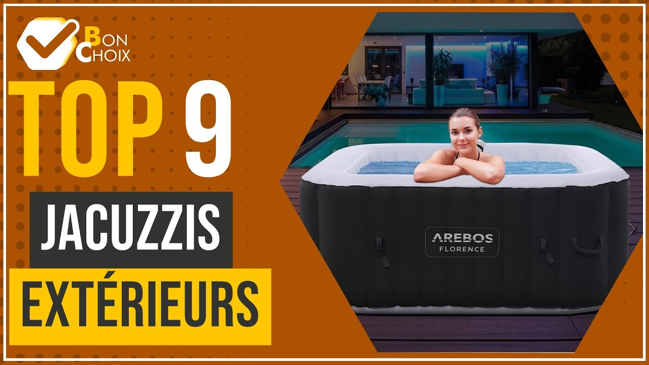 Jacuzzis extérieurs - Top 9 - (Qu’est-ce que je devrais choisir) - YouTube