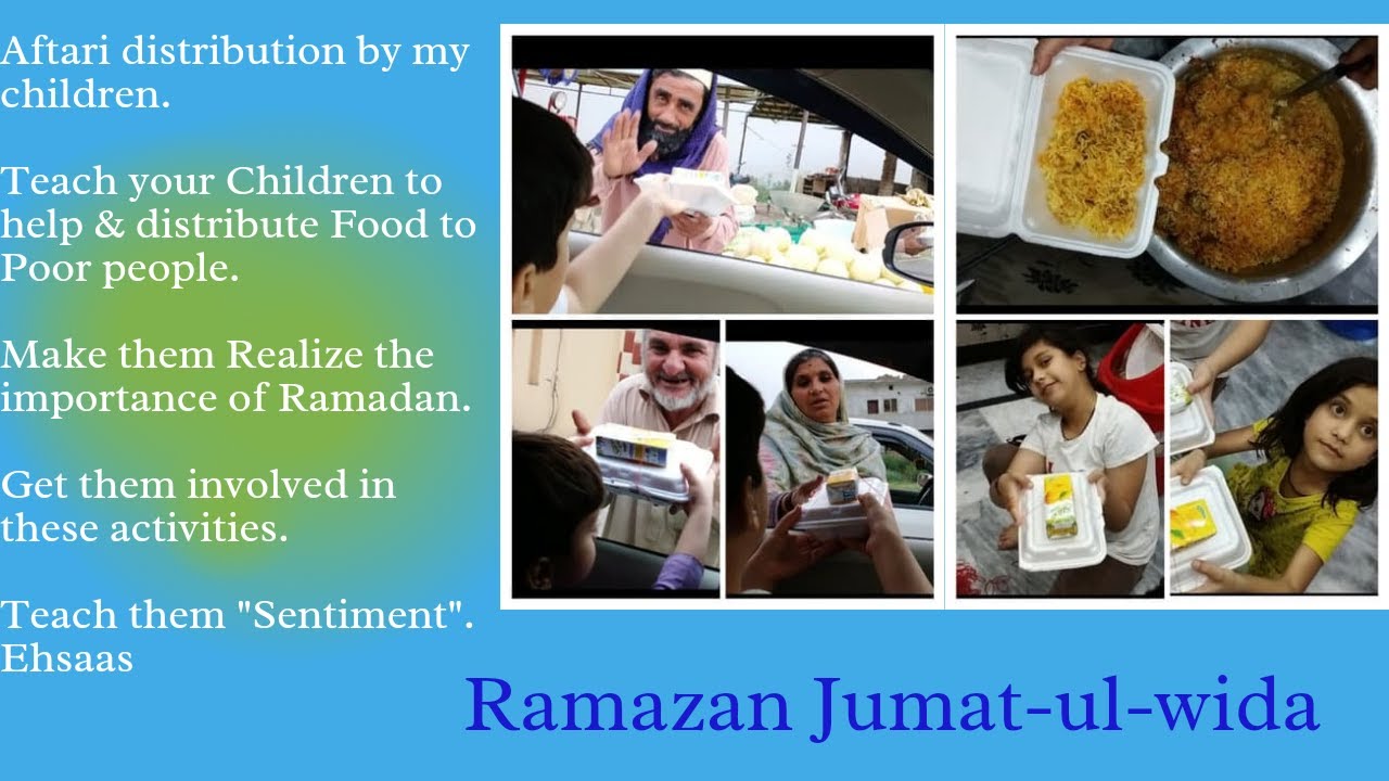 Jumat-ul-Wida| Aftari-Food Distribution by Children| #RAMADAN - YouTube