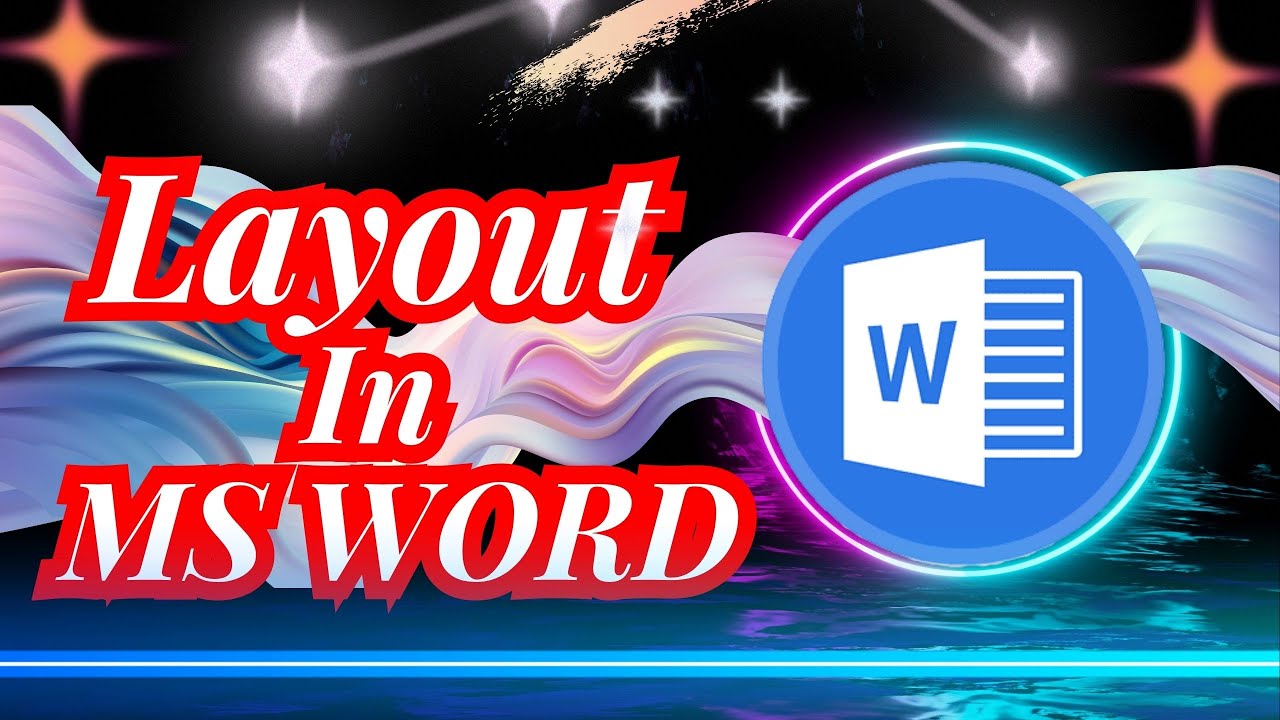 Layout In MS WORD - YouTube