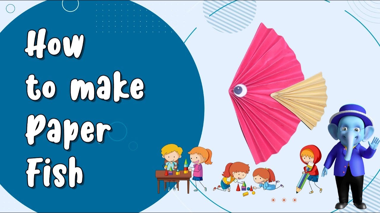 How to Make a Paper Fish | DIY | Learnacation - YouTube