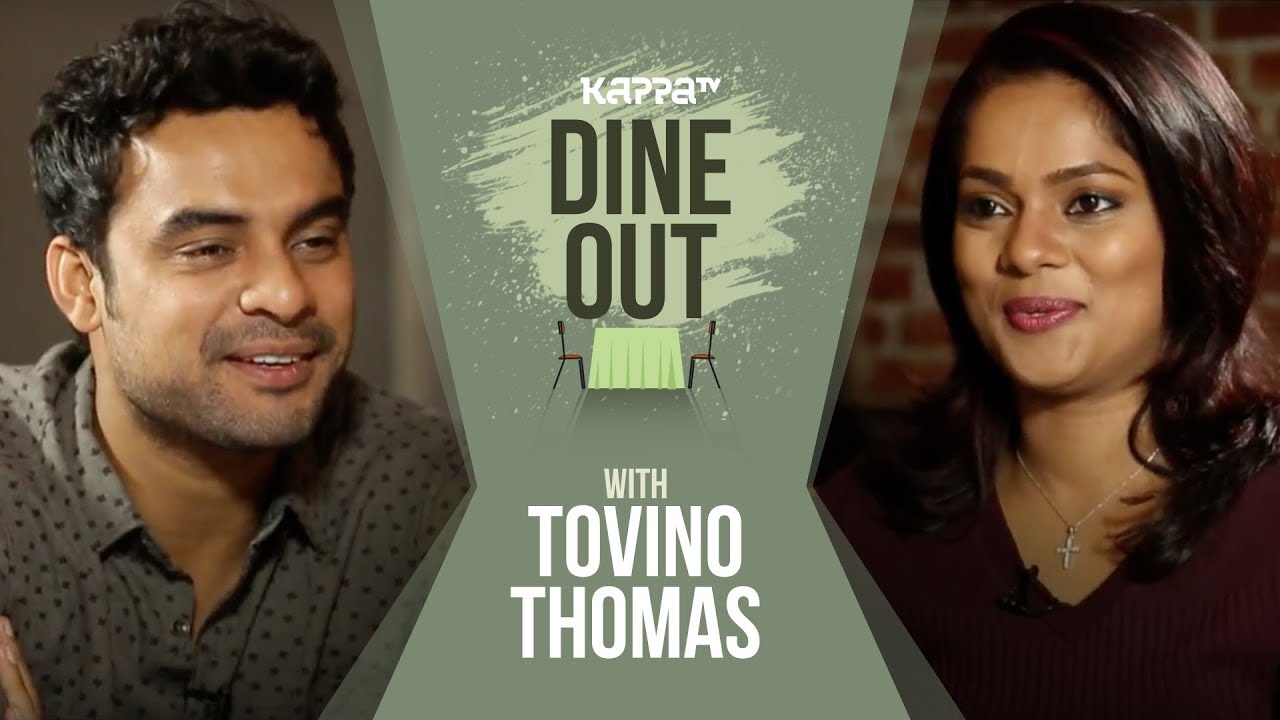 Dine Out with Tovino Thomas - Kappa TV - YouTube