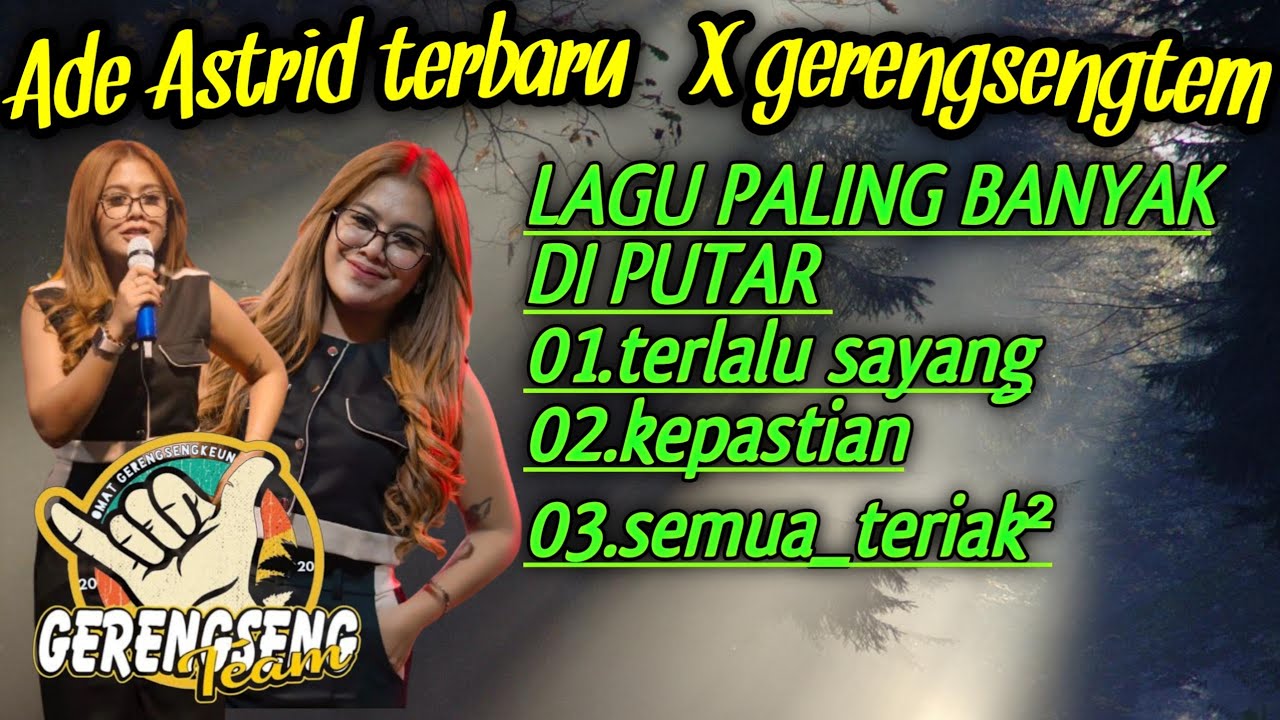 TERLALU SAYANG-JAYANTI# ADE ASTRID TERBARU FULL ALBUM BAJIDOR X ...