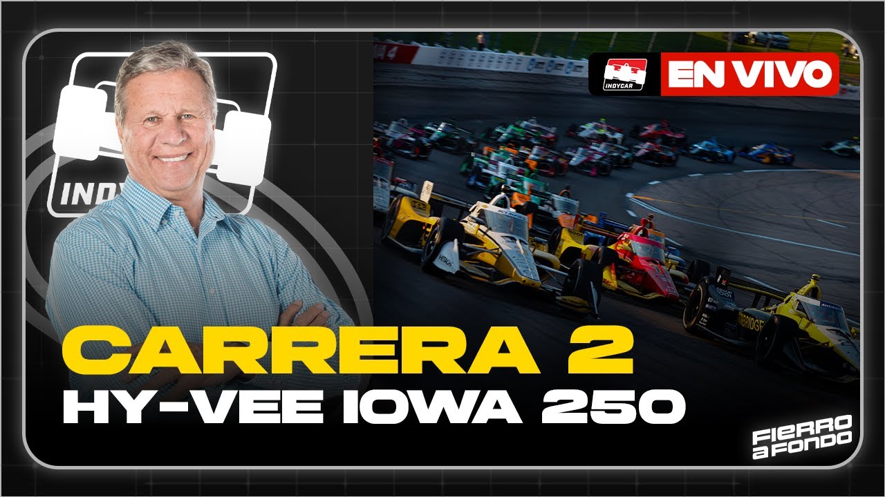 🔵INDYCAR DIRECTO | DATACAST ONE STEP IOWA 250 (CARRERA 2) - Live Timing ...