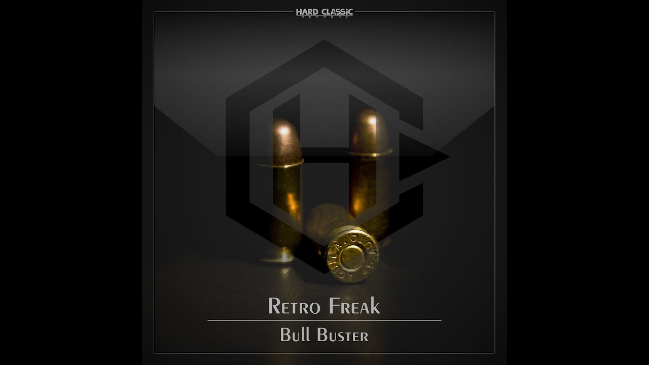 Retro Freak - Bull Buster (official preview) - YouTube