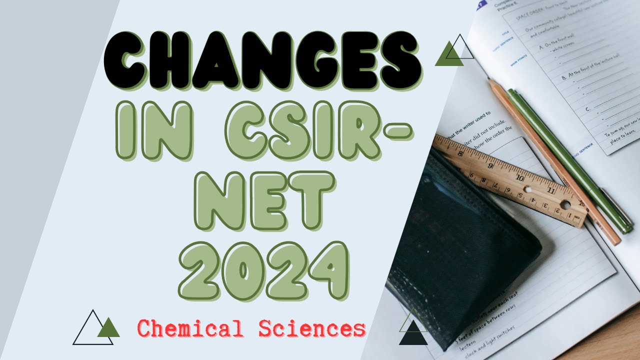 Changes in CSIR-NET 2024 ‖ 3 Different Cut-Offs ‖ Date & Mode of Exam ...