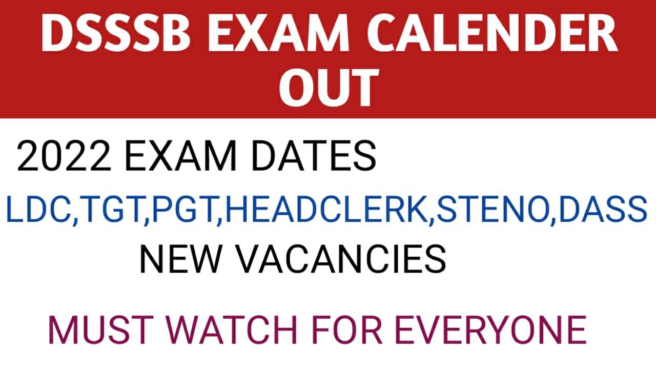 DSSSB 2022 VACANCIES RELEASED| DSSSB 2022 ALL VACANCIES NOTIFICATION ...