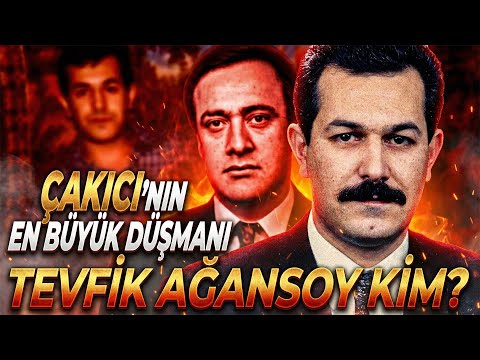 Tevfik Ağansoy Kimdir ? / ÇAKICI İLE NELER YAŞADI ?