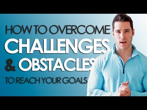 Overcoming Challenges & Obstacles (How to Overcome Challenges) - YouTube