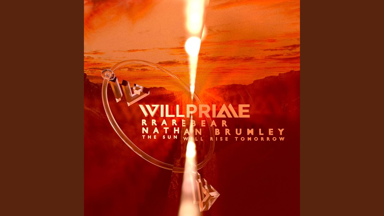 The Sun Will Rise Tomorrow - YouTube