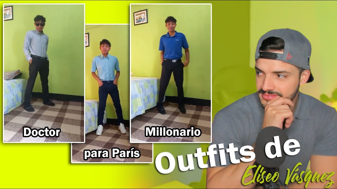 Los Mejores OUTFITS de Eliseo Vásquez - YouTube