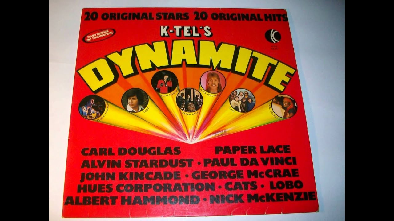 COMPILATION K-TEL DYNAMITE LP - YouTube