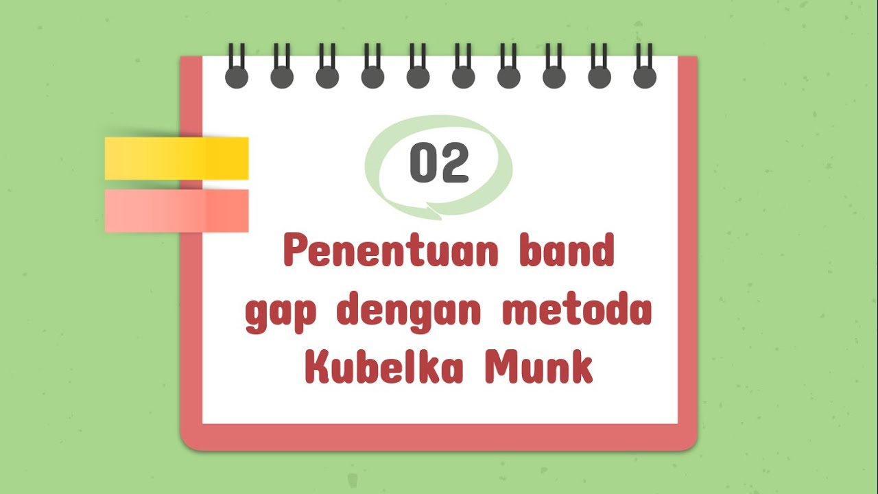 Persamaan dan Penurunan Rumus Penentuan Band Gap (Eg) Dengan metode ...