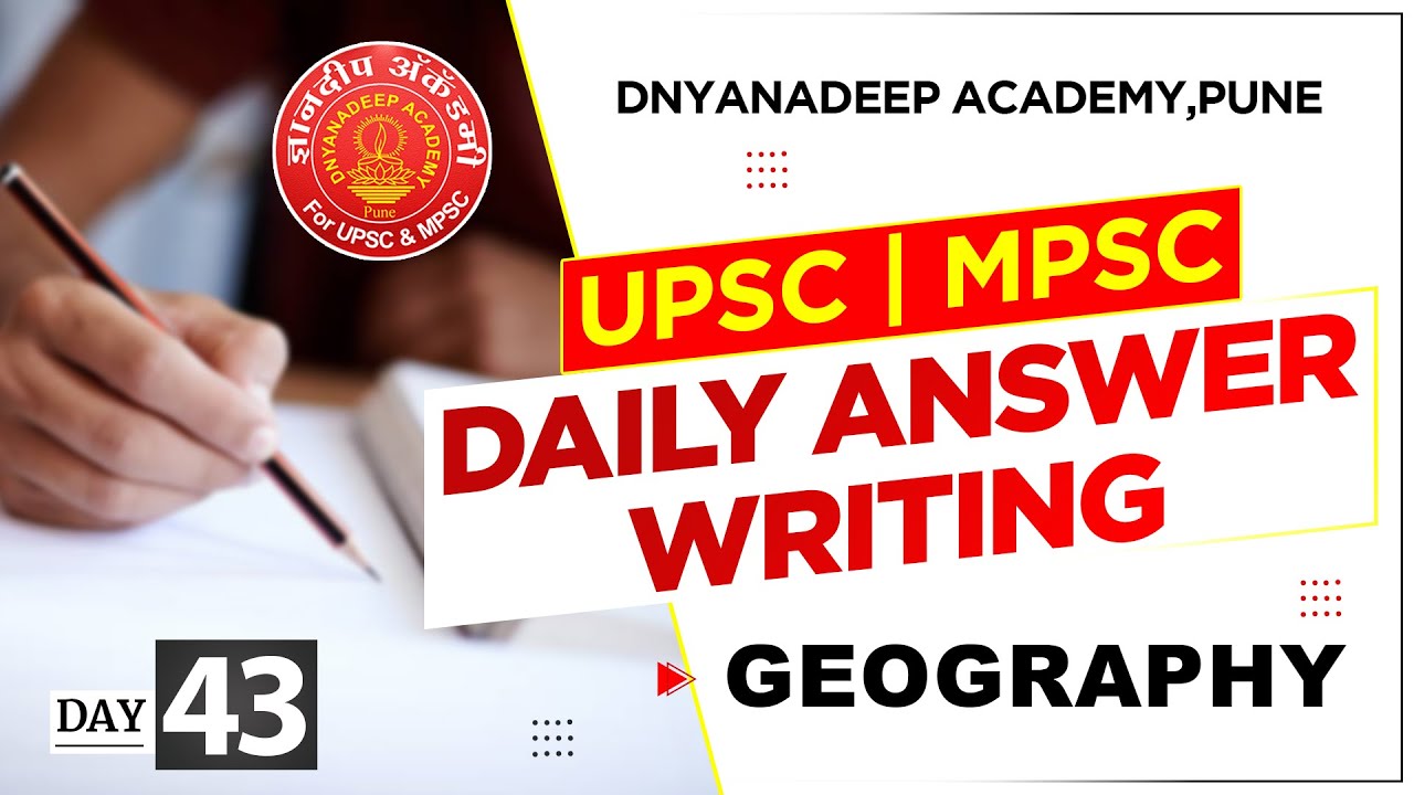 Answer writing for UPSC and MPSC mains | How to write Good Answer ...