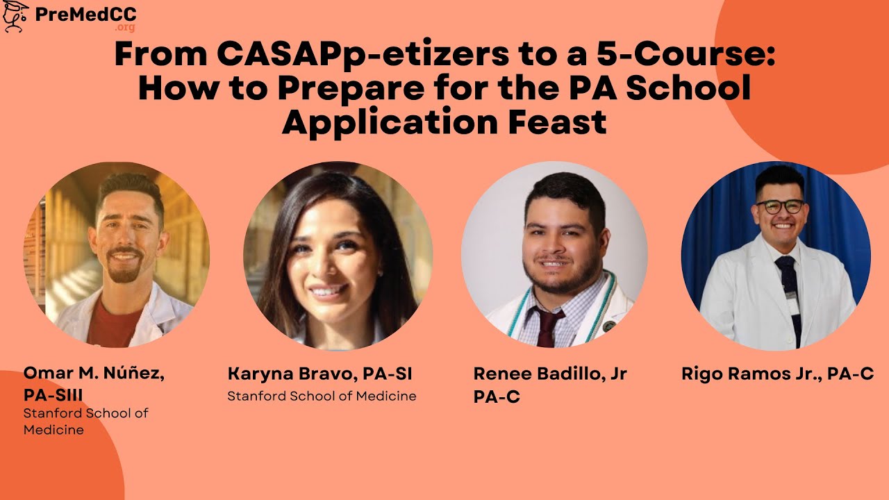 From CASAPp-etizers to a 5-Course: How to Prepare for the PA School ...