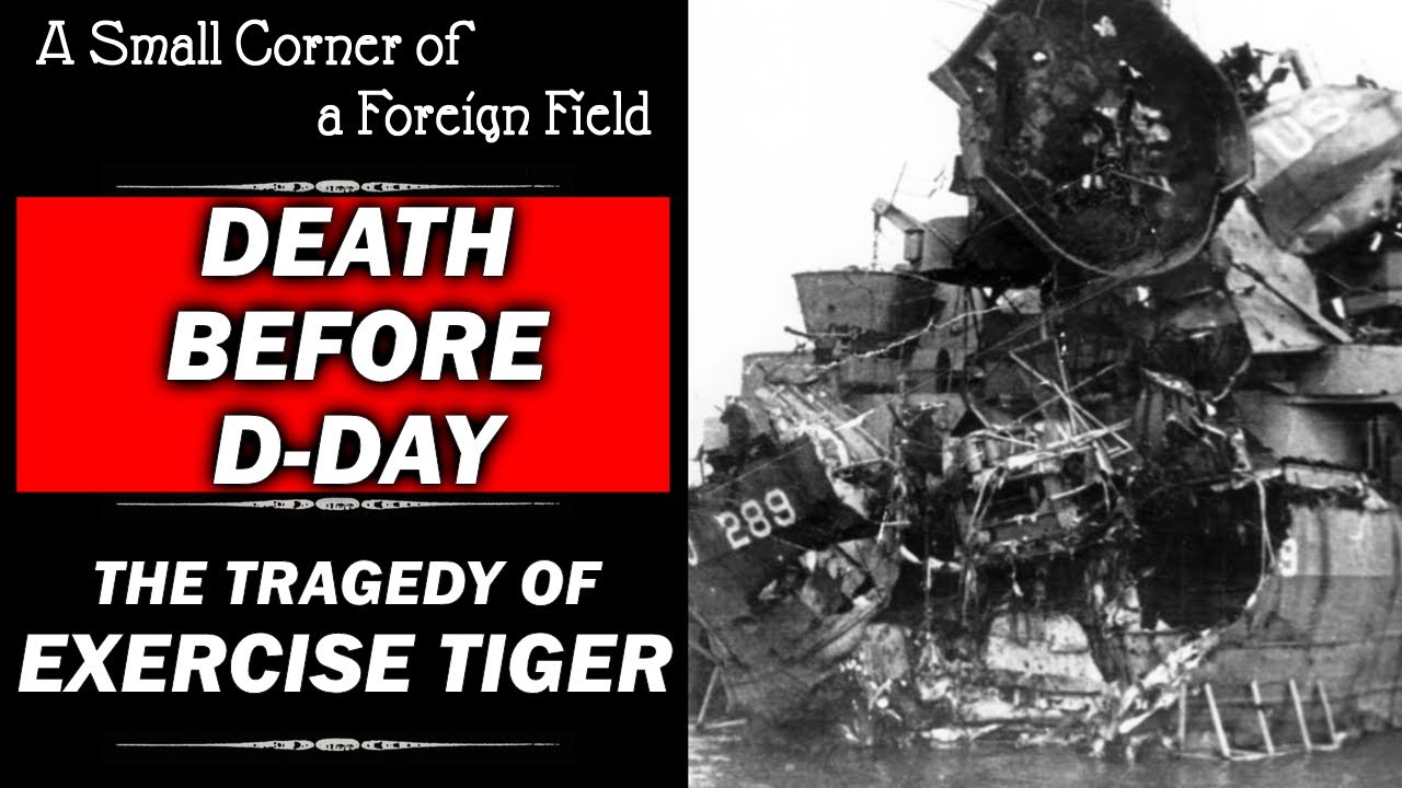 Death Before D Day - Exercise Tiger || World War 2 History - YouTube