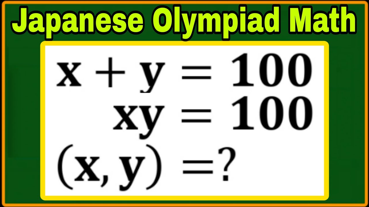 Japanese| An Amazing Algebra Olympiad Maths Problem Explanation ...