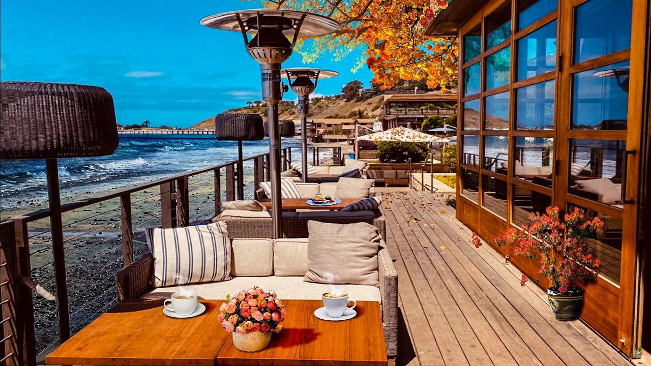 Outdoor Seaside Cafe Ambience & Bossa Nova Music☕ Outdoor Coffee Shop ...