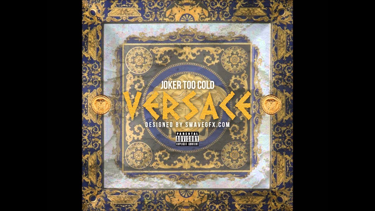 Tha Joker (Too Cold) - Versace [Migos Freestyle] (@iAmTooCold) - YouTube