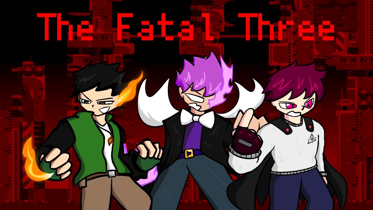 The Fatal Three [Friday Night Funkin Mashup Collab] (UNRESPONSIVE ...