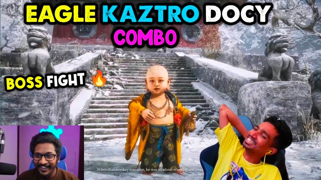 EAGLE - KAZTRO - DOCY COMBO🤣BLACK MYTH WUKONG BOSS FIGHT 🔥KAZTRO VS ...