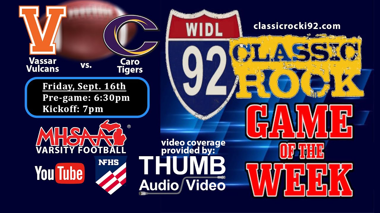 I-92 "Game of the Week" - Vassar at Caro - 2022 MHSAA Varsity Football ...
