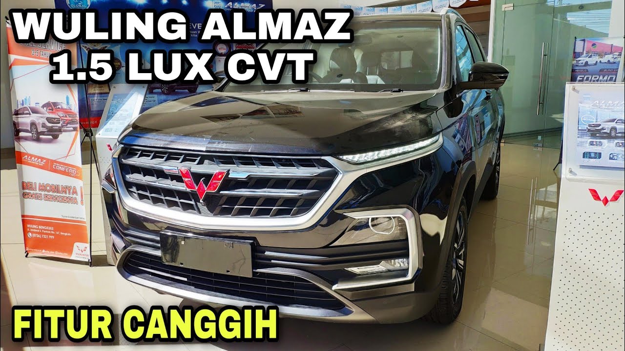 WULING ALMAZ 1.5 TURBO CVT 7 SEATER - HARGA BERSAHABAT FITUR CANGGIH ...