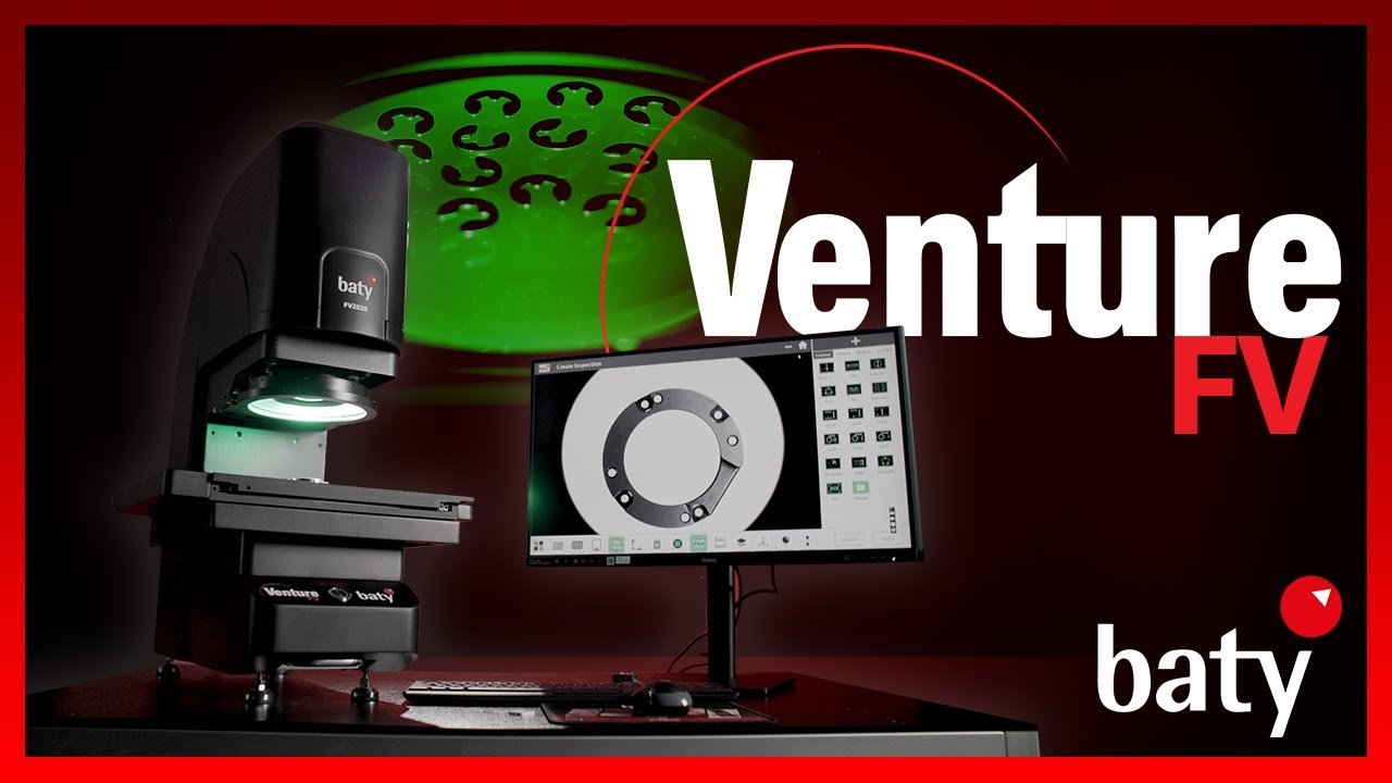 Baty Venture FV | Fast FOV Inspection for Batch Measurement | Bowers ...