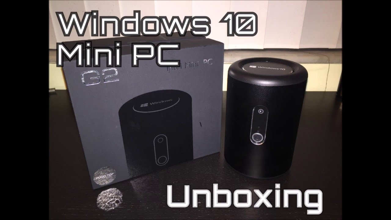 UNBOXING - PUGO TOP G2 WINDOWS 10 MINI PC - YouTube